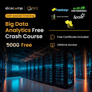 Big Data Analytics Free Course - Dicecamp
